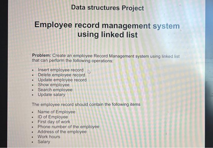 Solved Data structures Project Employee record management | Chegg.com