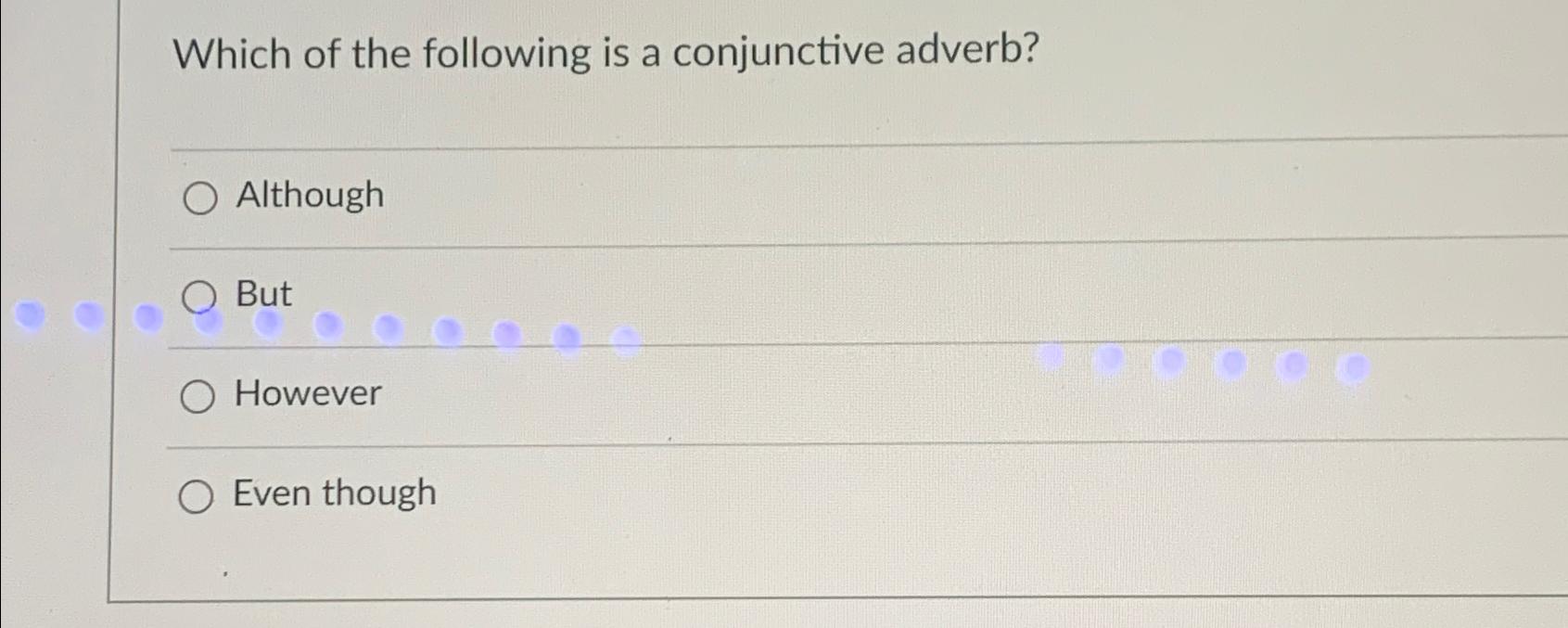 Solved Which of the following is a conjunctive | Chegg.com