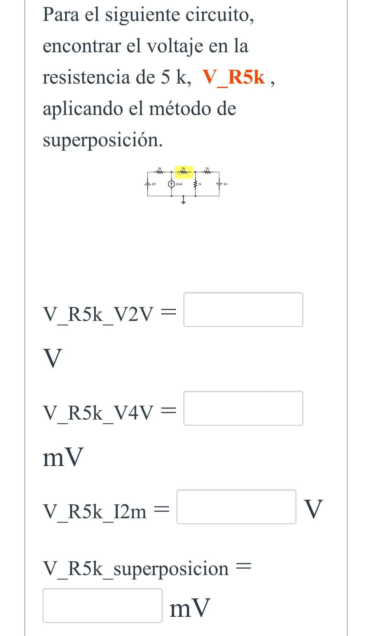 Solved Para el siguiente circuito, encontrar el voltaje en | Chegg.com
