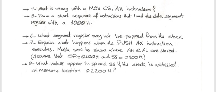 Solved 4- What is wrong with a MOV CS. AX instruction ? + 5- | Chegg.com