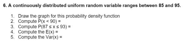 Solved A continuously distributed uniform random variable | Chegg.com
