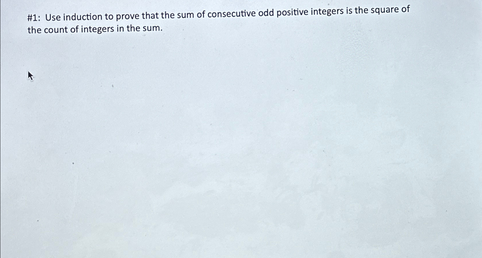 Solved #1: Use induction to prove that the sum of | Chegg.com Solved #1: Use induction to prove that the sum of | Chegg.com