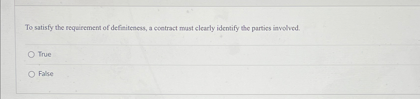 Solved To satisfy the requirement of definiteness, a | Chegg.com