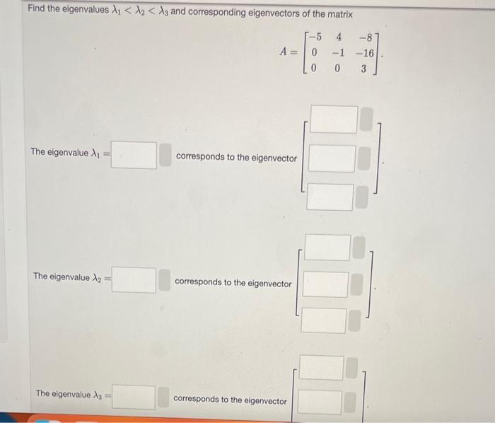 Solved Find The Eigenvalues λ1 4087