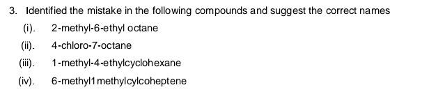 Solved 3. Identified the mistake in the following compounds | Chegg.com