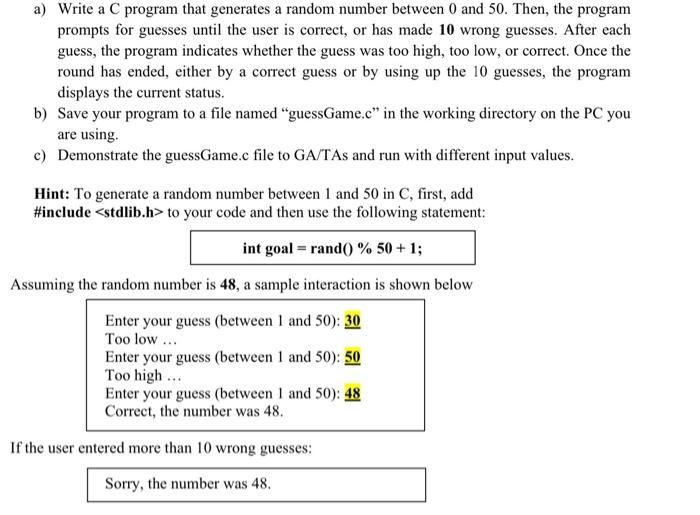 Solved a) Write a C program that generates a random number | Chegg.com