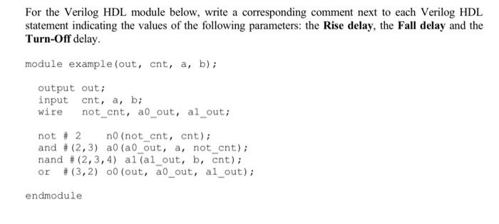 Solved For the Verilog HDL module below, write a | Chegg.com Solved For the Verilog HDL module below, write a | Chegg.com