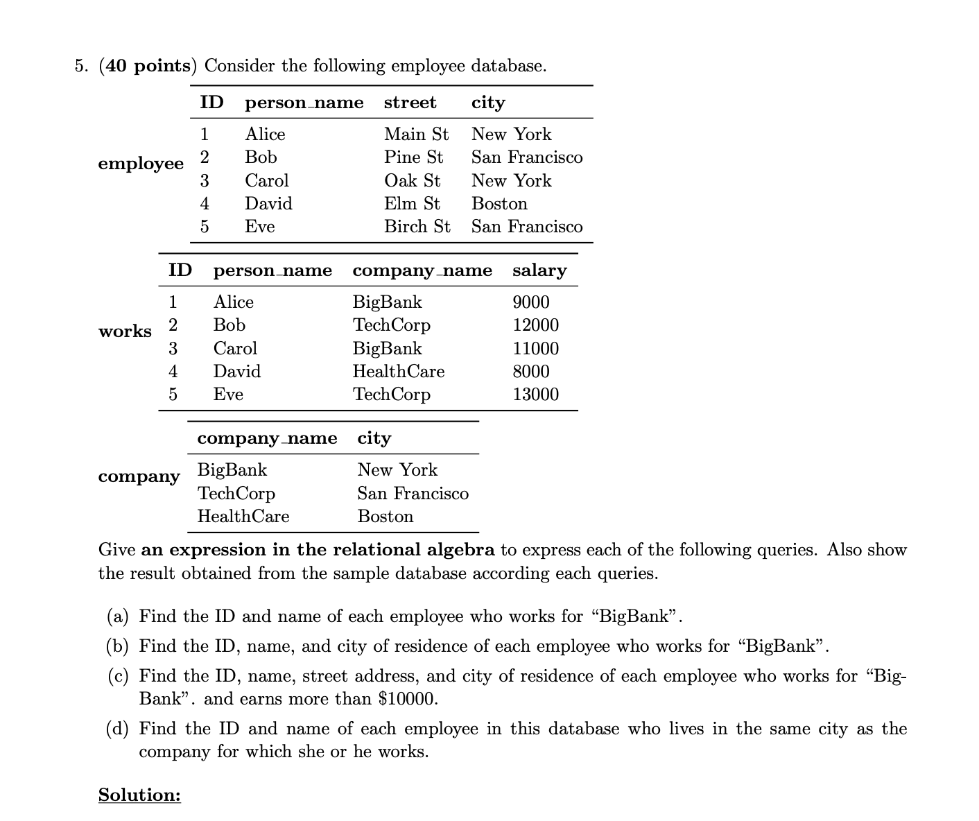 Consider the following employee database.Give an | Chegg.com