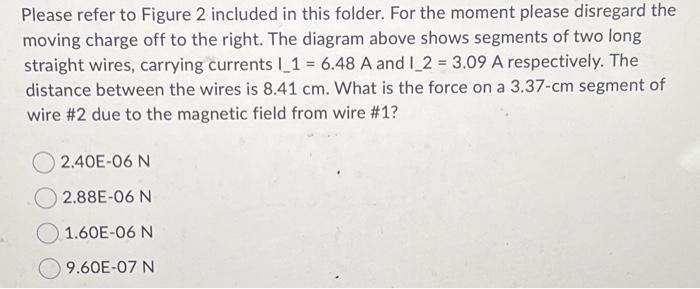 Solved Please refer to Figure 2 included in this folder. For | Chegg.com