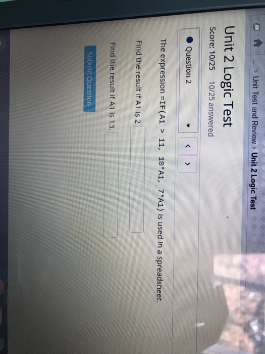 Solved O N ... > Unit Test and Review > Unit 2 Logic Test | Chegg.com