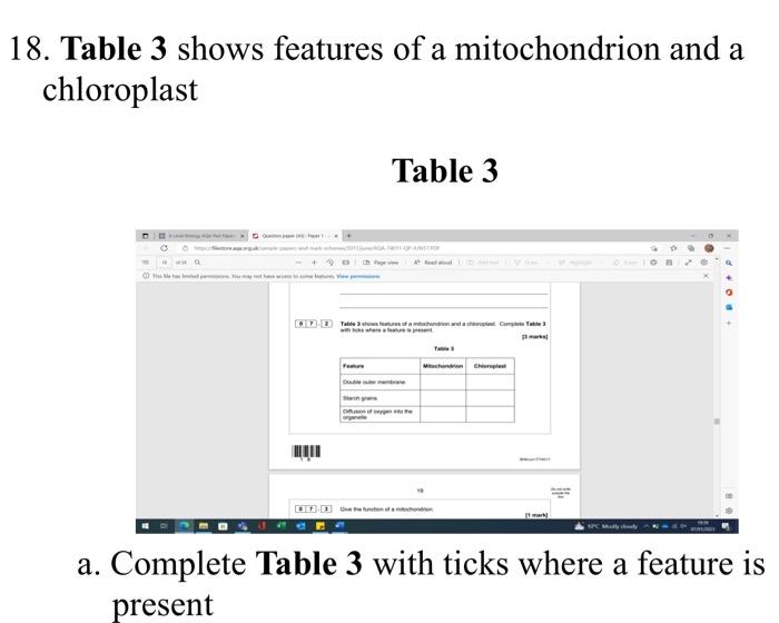 Solved 18. Table 3 shows features of a mitochondrion and a | Chegg.com Solved 18. Table 3 shows features of a mitochondrion and a | Chegg.com