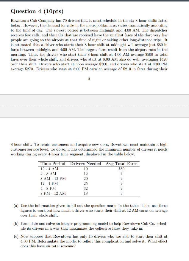 Solved Question 4 (10pts)Rowntown Cab Company has 70 | Chegg.com