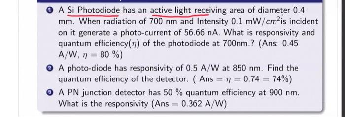 Solved O A Si Photodiode has an active light receiving area | Chegg.com