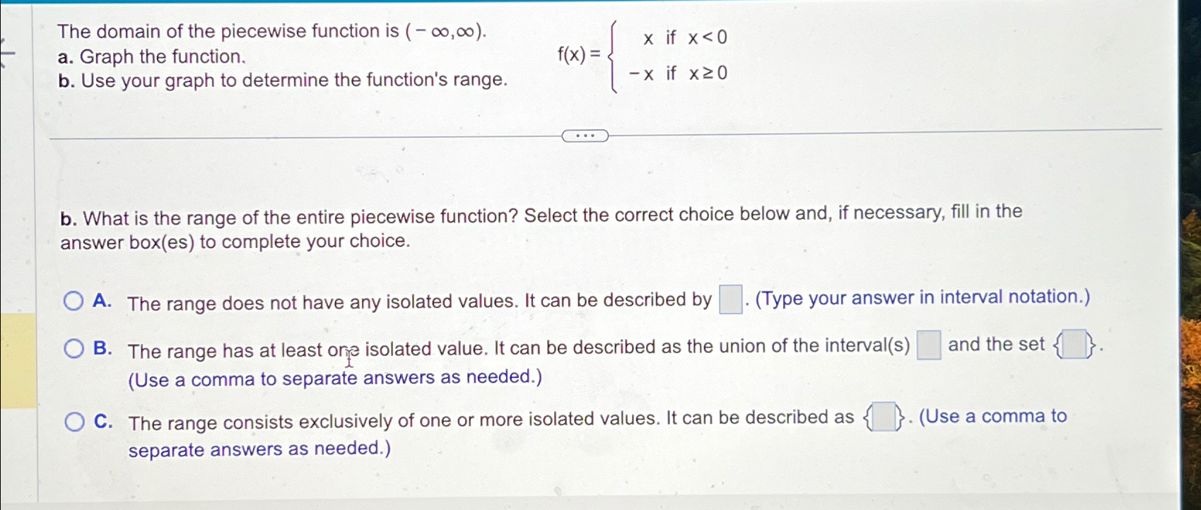 Solved The domain of the piecewise function is (-∞,∞).a. | Chegg.com