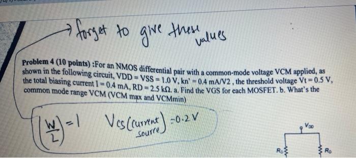 Solved → forget to give these values Problem 4 (10 points) | Chegg.com