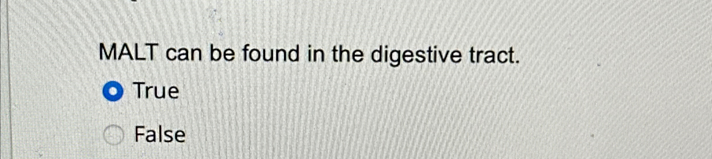 Solved MALT can be found in the digestive tract.TrueFalse | Chegg.com