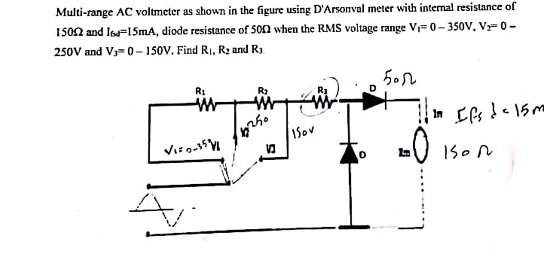 Solved Multi-range AC voltmeter as shown in the figure using | Chegg.com