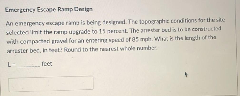 Solved Emergency Escape Ramp Design An emergency escape ramp | Chegg.com