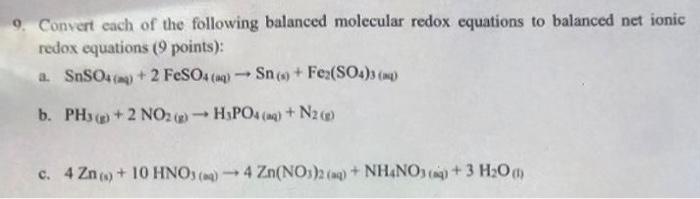 Solved 9. Convert each of the following balanced molecular | Chegg.com