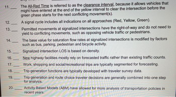 Solved 11. 12. 13. 14. The All-Red Time is referred to as | Chegg.com