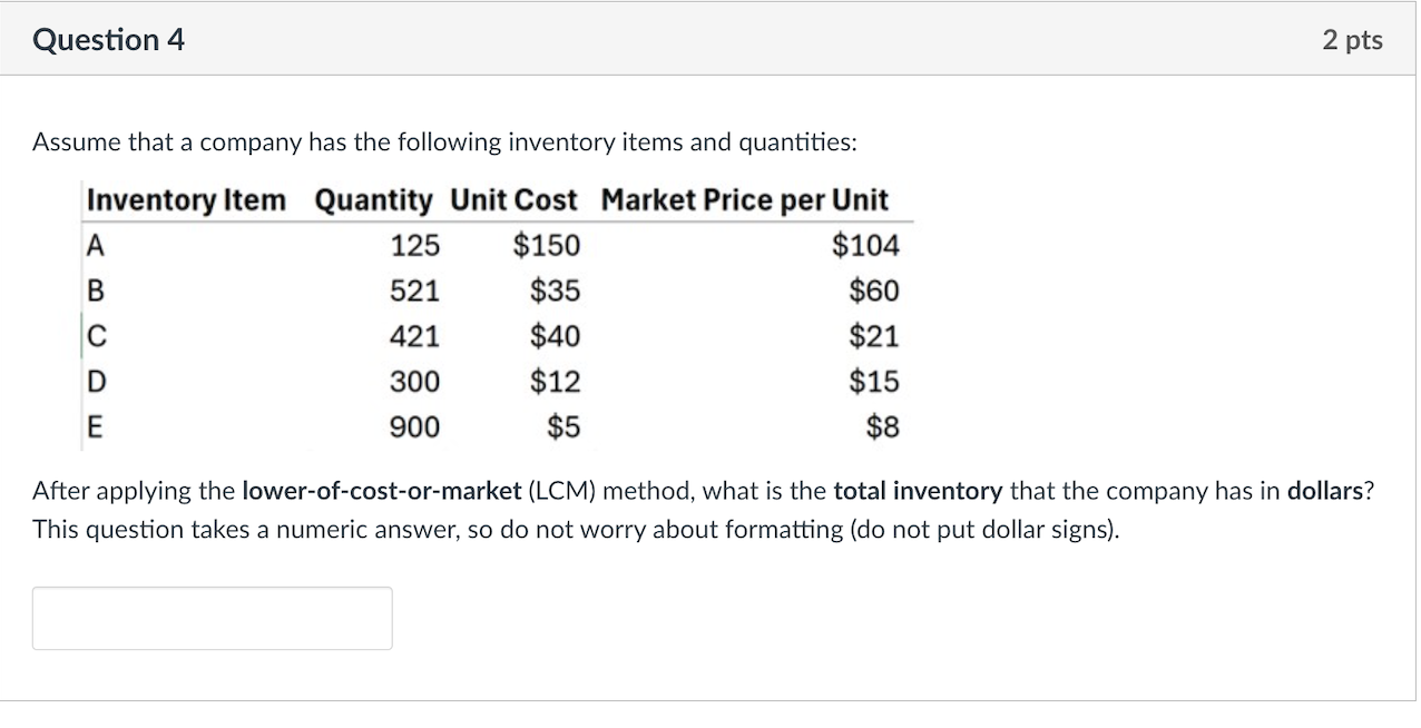 Solved Question 4Assume that a company has the following | Chegg.com