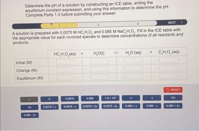 Solved Determine the pH of a solution by constructing an ICE | Chegg.com