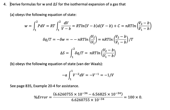 Solved 4. Derive formulas for w and AS for the isothermal | Chegg.com