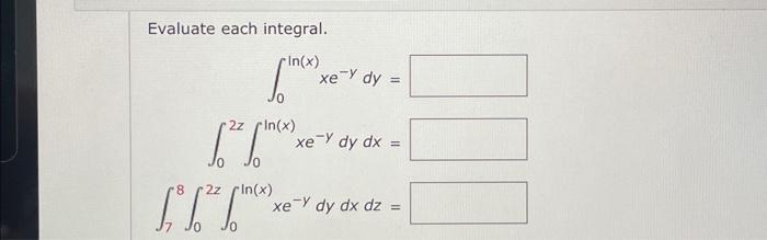 Solved Evaluate each integral. | Chegg.com