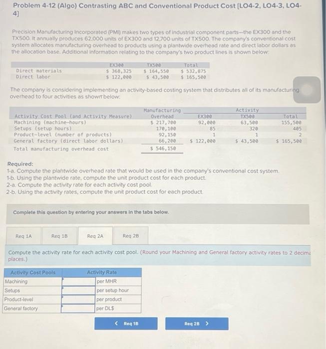 Solved Problem 4-12 (Algo) Contrasting ABC and Conventional | Chegg.com