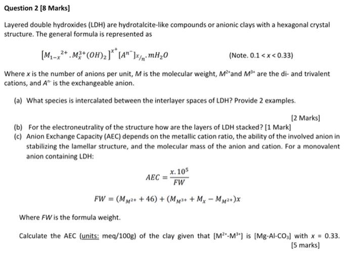 Solved Layered double hydroxides (LDH) are hydrotalcite-like | Chegg.com