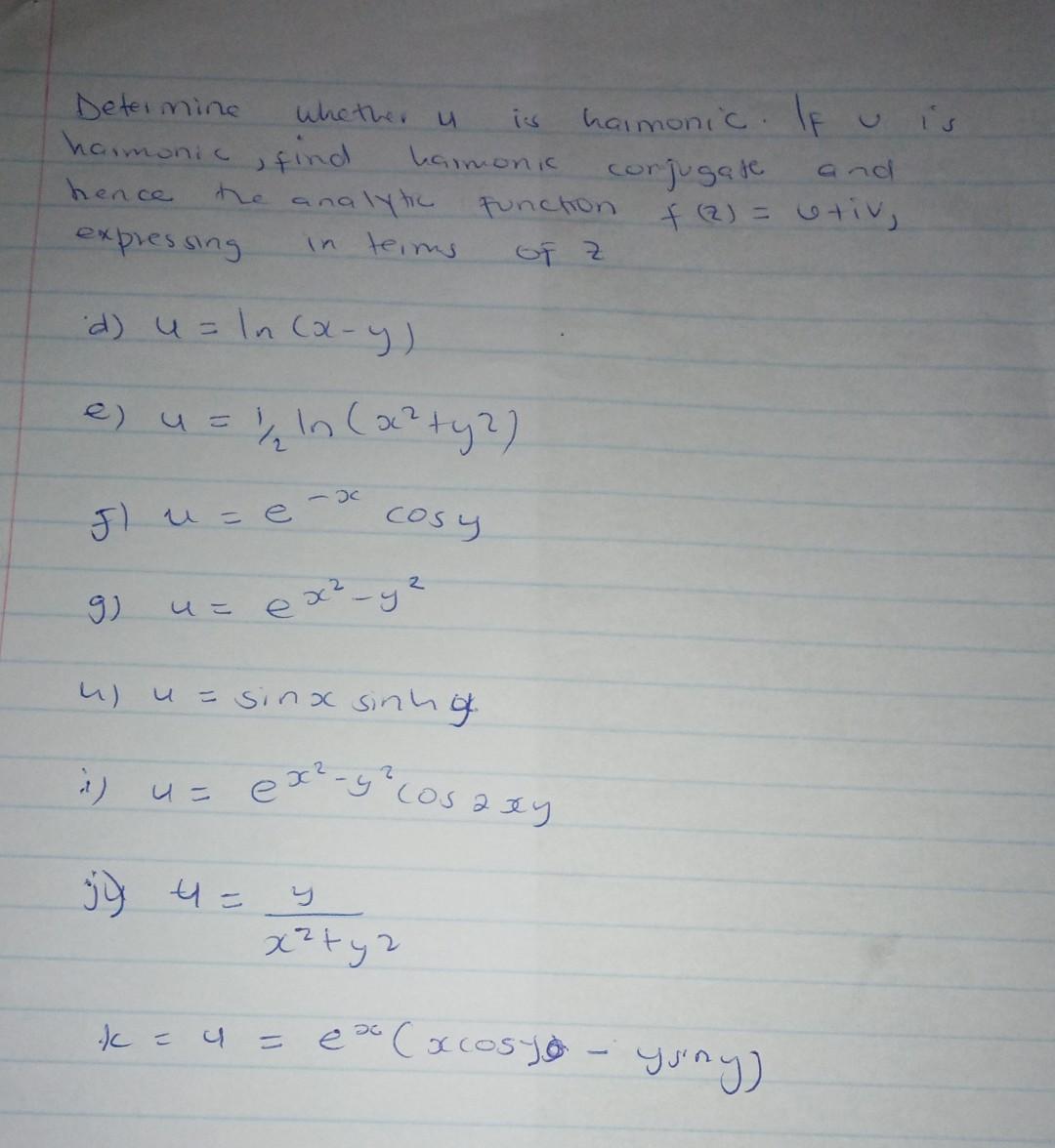 Solved Determine whether u is harmonic. If u is harmonic, | Chegg.com