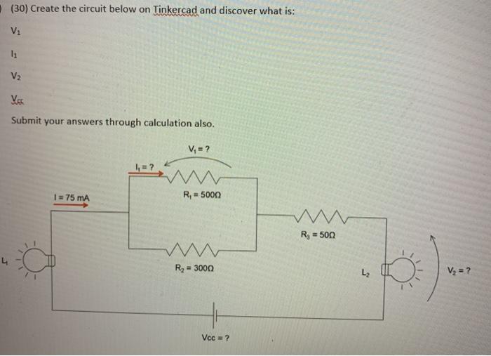Solved (30) Create the circuit below on Tinkercad and | Chegg.com