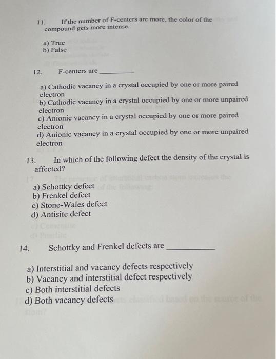 Solved 1. How many types of solid defects are there?2. What | Chegg.com
