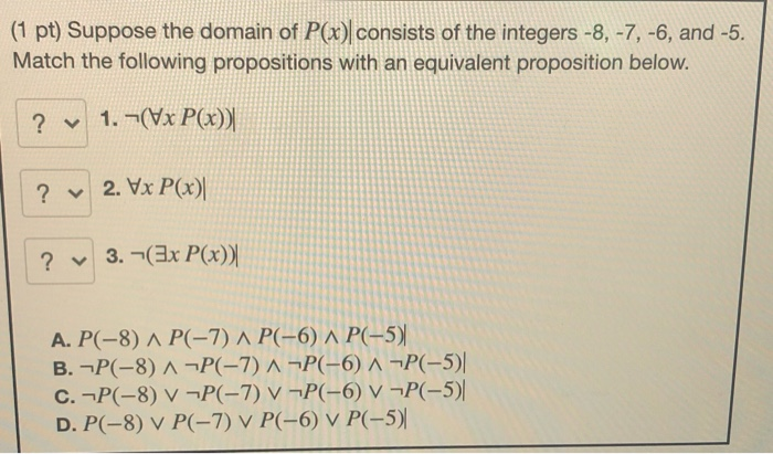 Solved (1 pt) The domain of discourse for this problem | Chegg.com