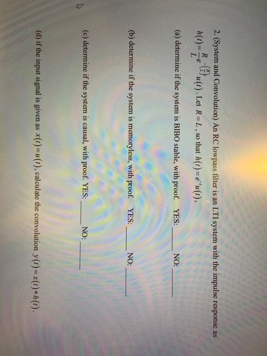 Solved 2. (System and Convolution) An RC lowpass filter is | Chegg.com