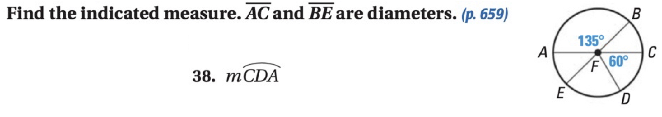 Solved Find the indicated measure. (AC) ﻿and (BE) ﻿are | Chegg.com