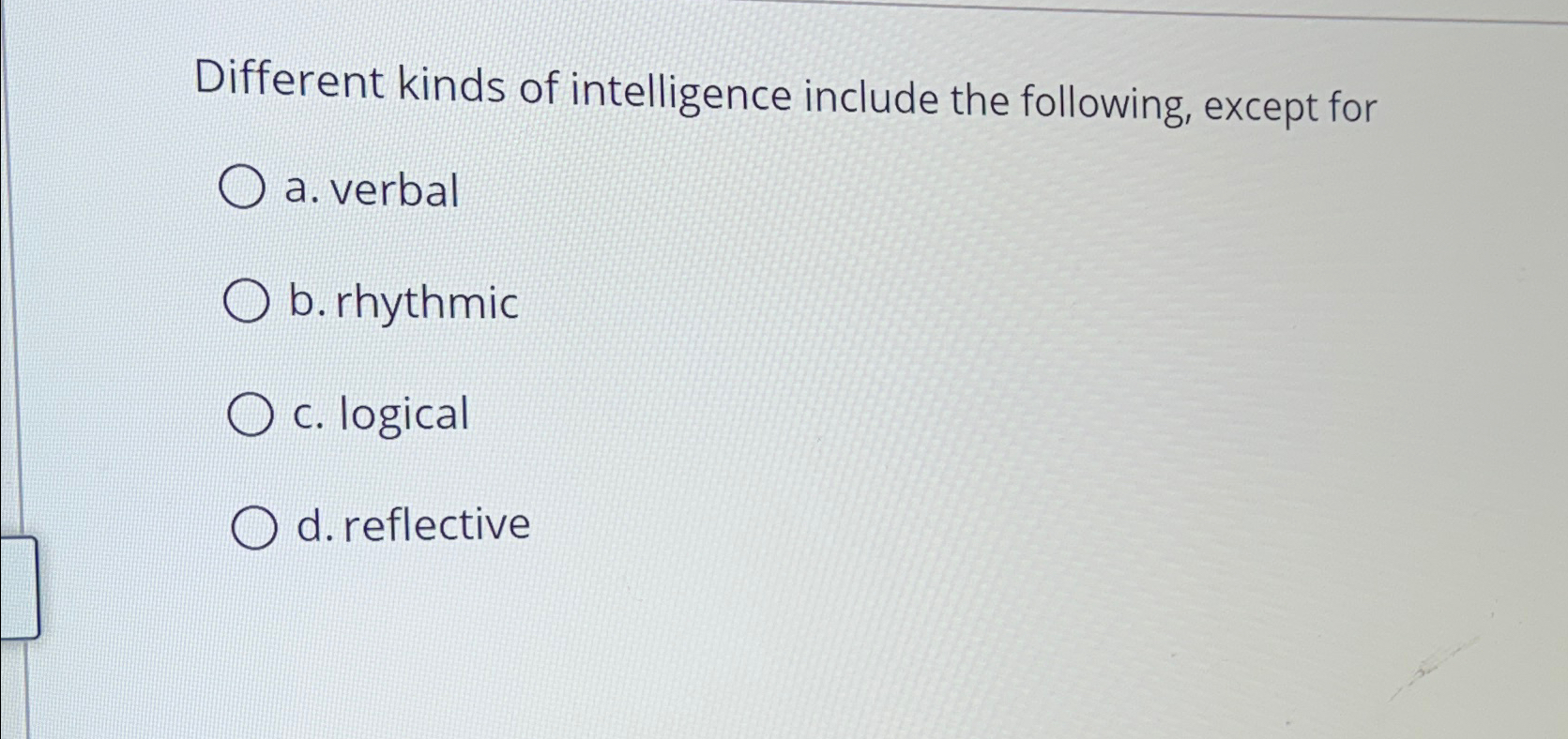 Solved Different kinds of intelligence include the | Chegg.com