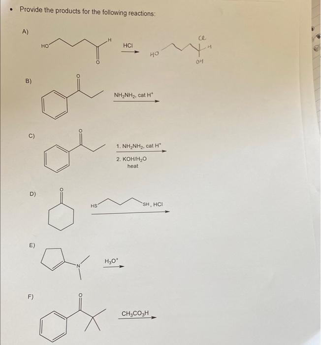 Solved - Provide the products for the following reactions: | Chegg.com