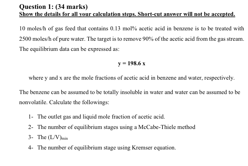 Solved Question 1: (34 ﻿marks)Show the details for all your | Chegg.com