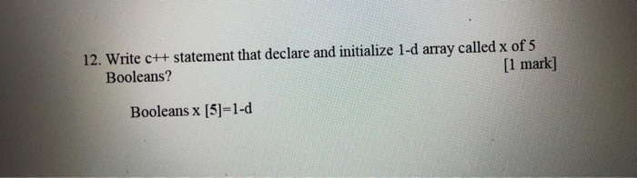 Solved 12. Write CH statement that declare and initialize | Chegg.com
