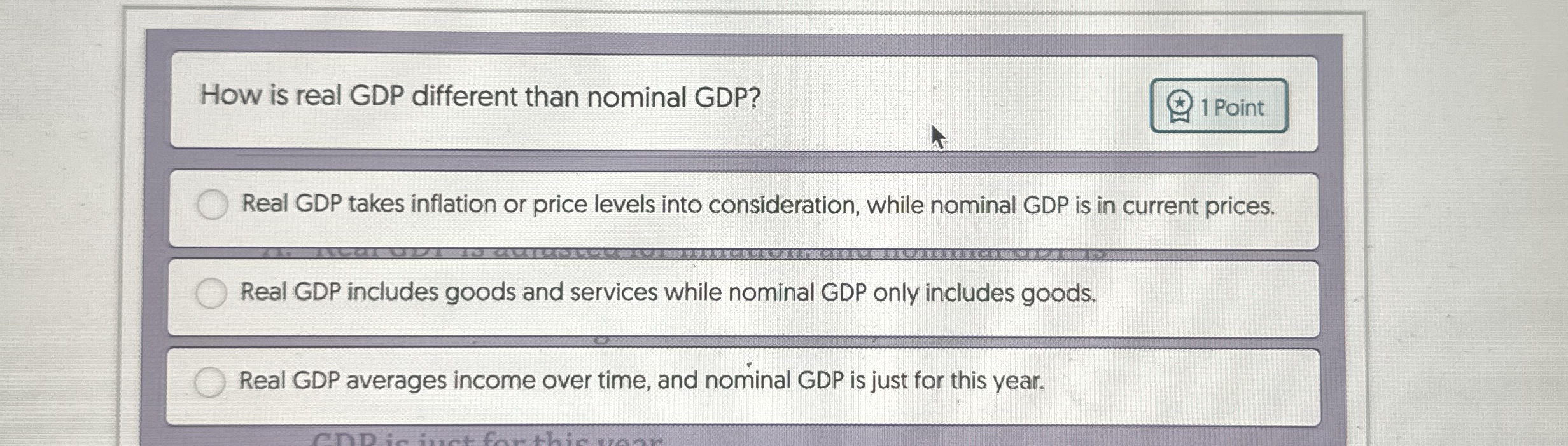 Solved How is real GDP different than nominal GDP?Real GDP | Chegg.com