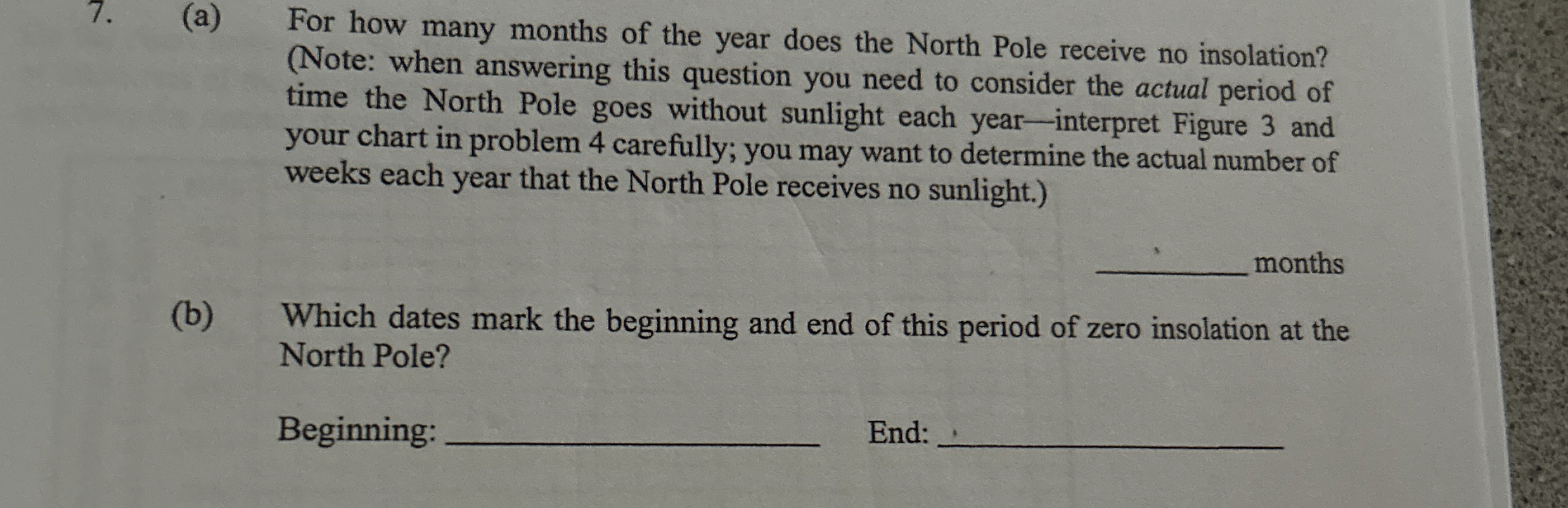 Solved For how many weeks of the year does the north pole | Chegg.com