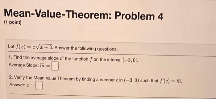 Mean-Value-Theorem: Problem 1 (1 point) Graph the | Chegg.com
