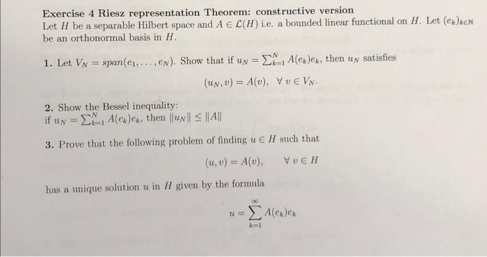 Solved Exercise 4 Riesz representation Theorem: constructive | Chegg.com