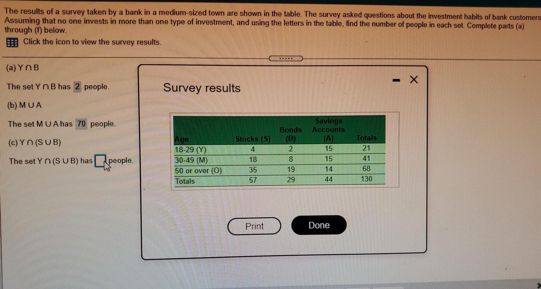 Solved The results of a survey taken by a bank in a | Chegg.com