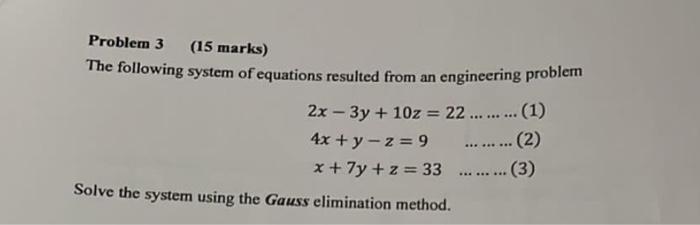Solved Problem 3 (15 marks) The following system of | Chegg.com Solved Problem 3 (15 marks) The following system of | Chegg.com
