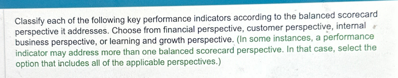 Solved Classify each of the following key performance | Chegg.com