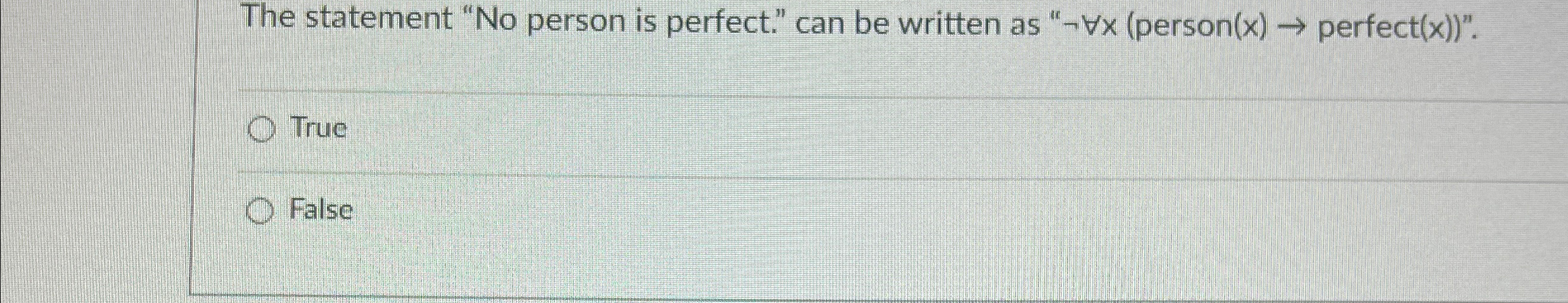 Solved The statement "No person is perfect." can be written | Chegg.com