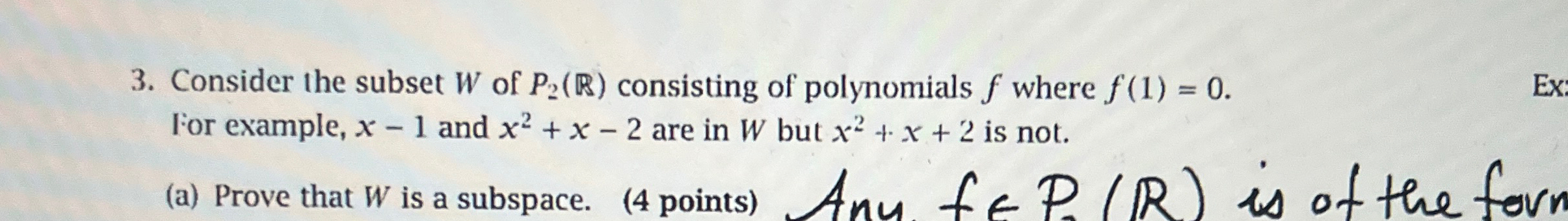 Solved Consider the subset W ﻿of P2(R) ﻿consisting of | Chegg.com