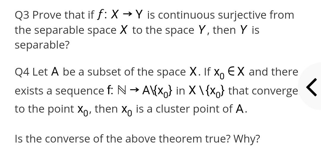 Solved Q3 Prove that if f: X - Y is continuous surjective | Chegg.com